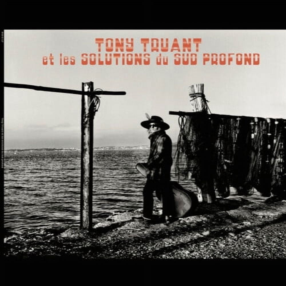 Tony Truant - Tony Truant Et Les Solutions Du Sud Profond - Music ...