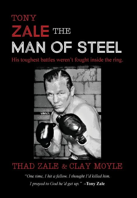 Tony Zale: The Man of Steel (Hardcover) - Walmart.com