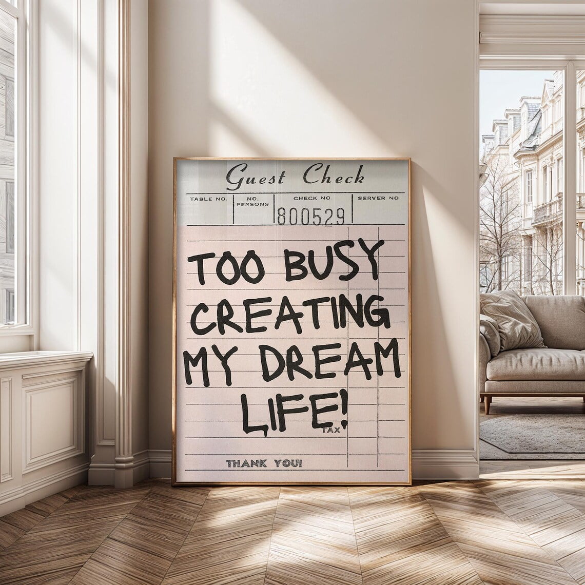 Too Busy Creating My Dream Life Wall Art – Motivational Poster, Poster ...