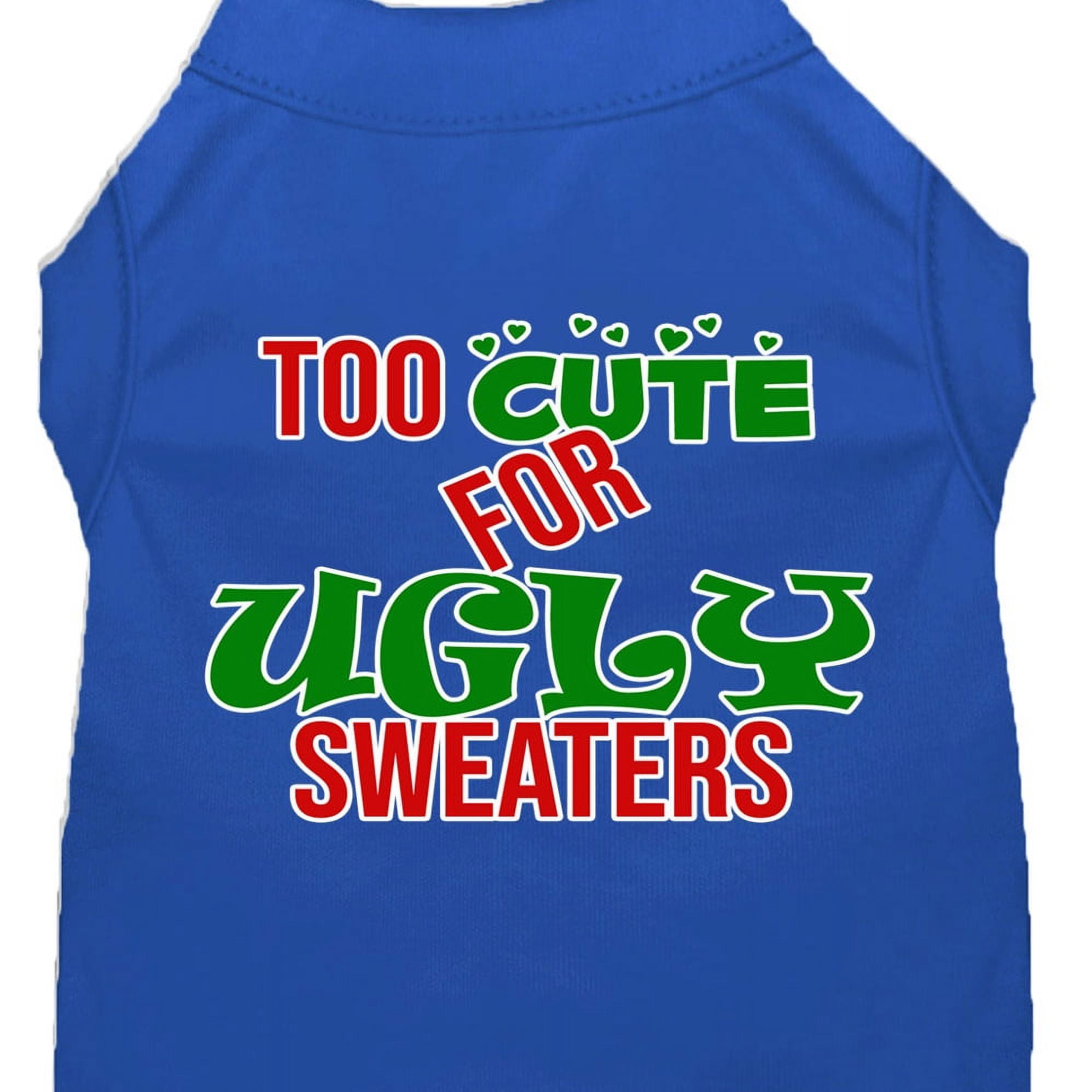 Mirage Pet Too Cute for Ugly Sweaters Screen Print Dog Shirt Blue XL ...