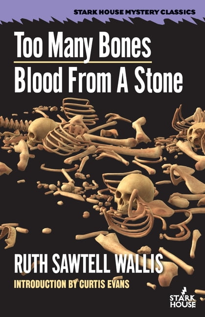 Too Many Bones / Blood From a Stone (Paperback) by Ruth Sawtell Wallis ...