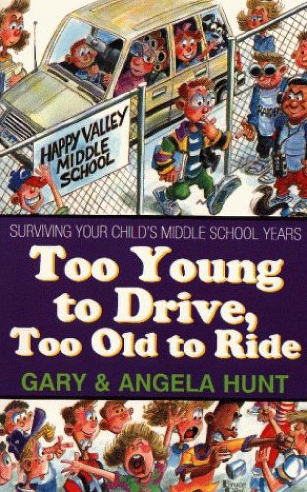 Pre-Owned Too Young to Drive, Too Old to Ride: Surviving Your Child's ...
