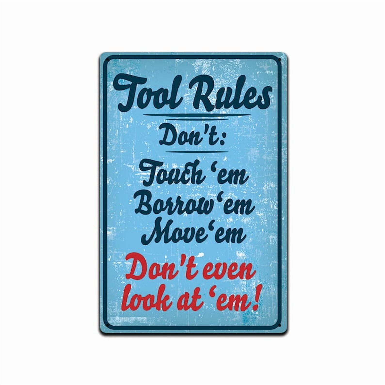 Tool Rules Metal Sign: Funny Garage Decor, Mechanic Gift Wall Art For ...