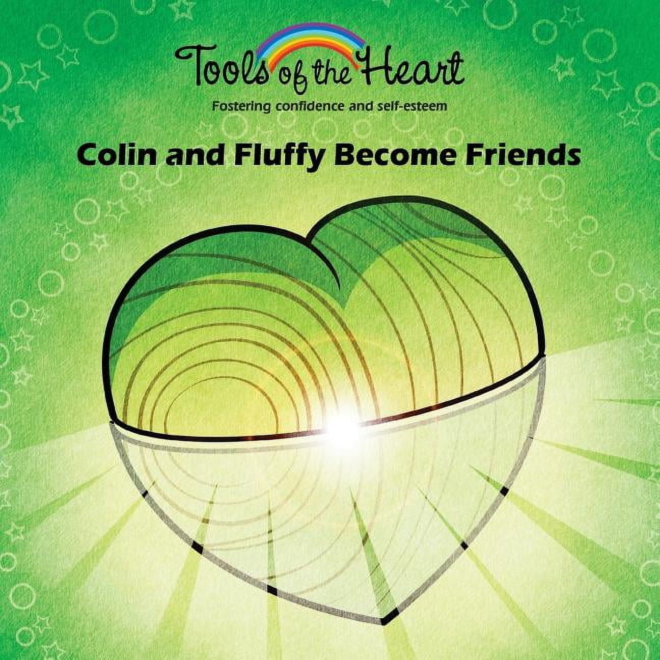 Tools of the Heart: Colin and Fluffy Become Friends: Knowing yourself ...