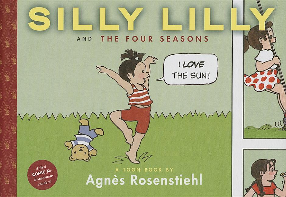 Toon Books Set 1 Silly Lilly and the Four Seasons, (Hardcover ...