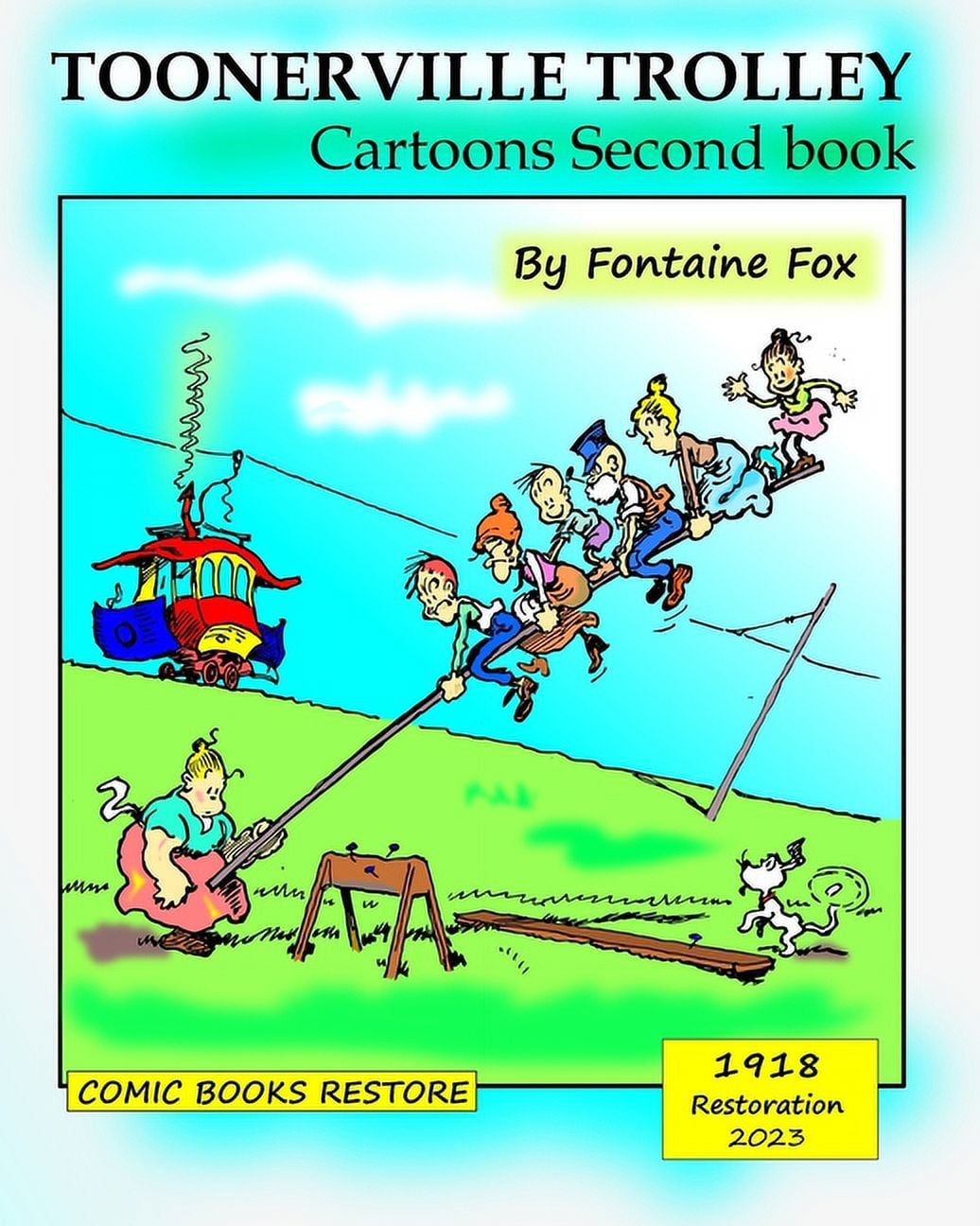 Toonerville Trolley: Cartoons Second Book, edition 1918, (Paperback ...