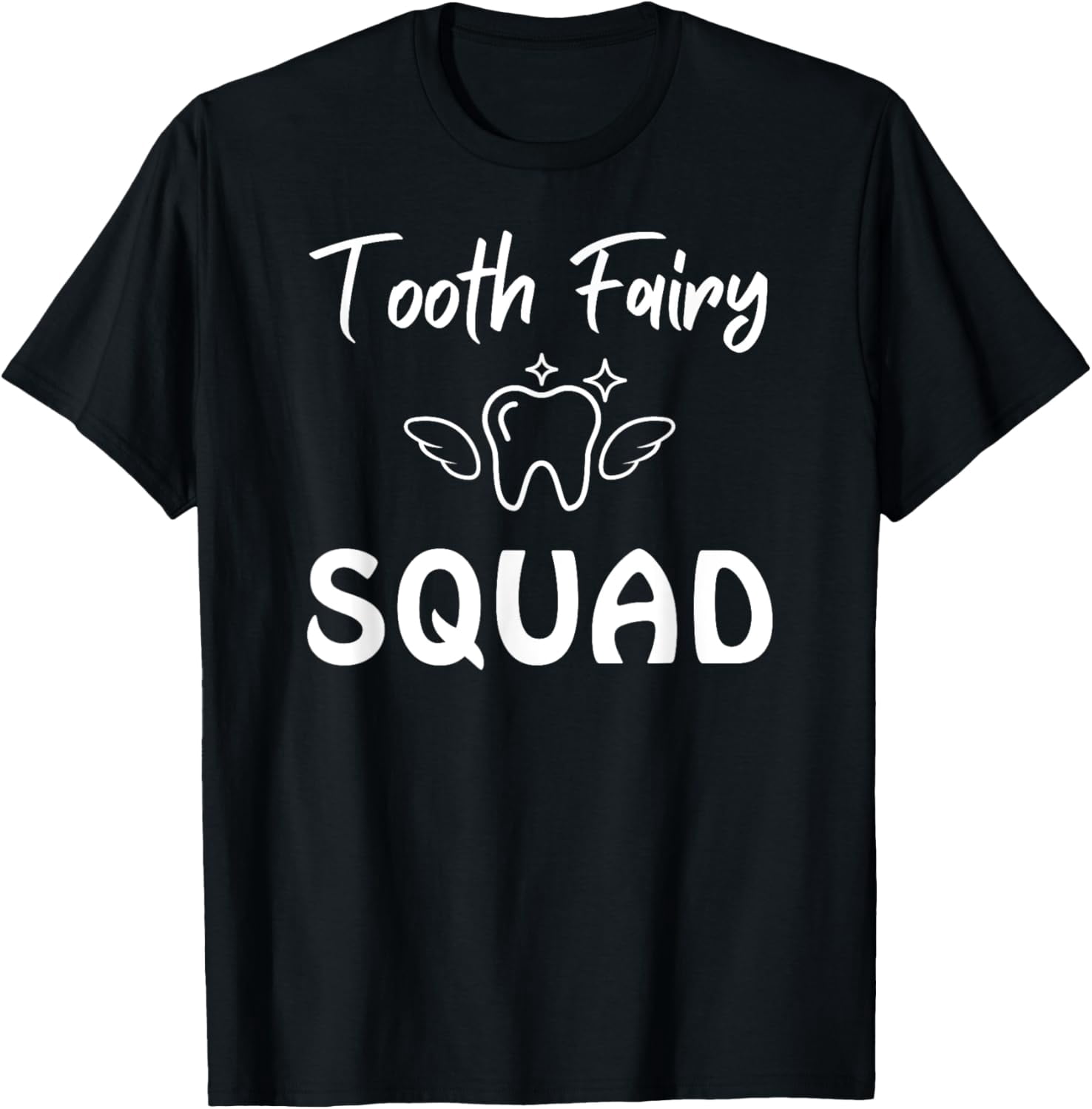 Tooth Fairy Squad Tooth Fairy Themed Graphic T Shirt for Kids and Tooth ...