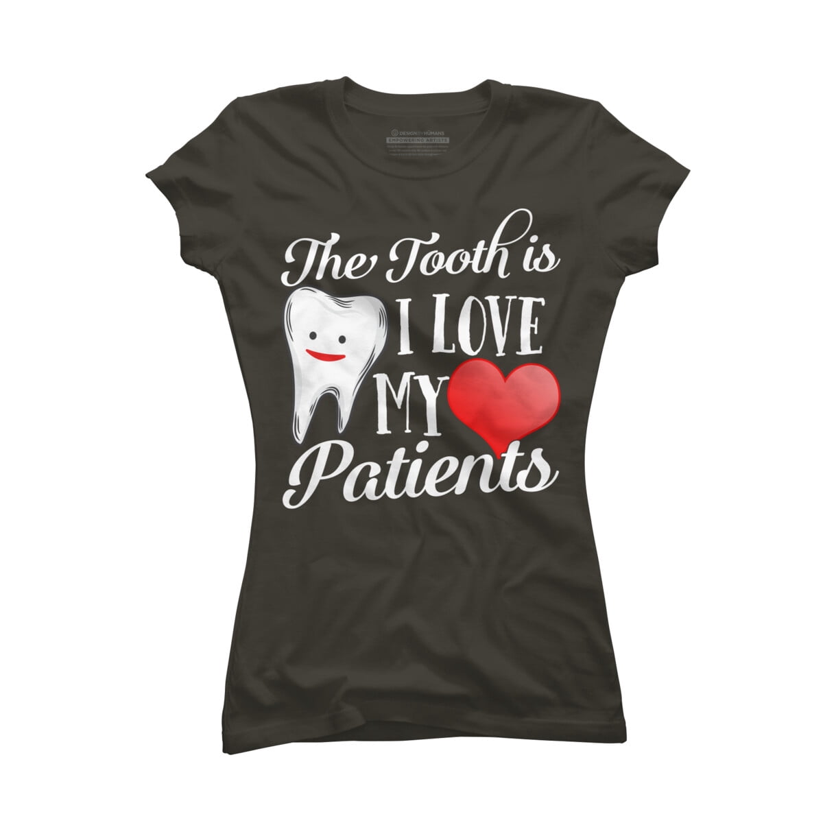 Tooth Truth is I Love My Patients Dentist Valentines Day Teeth Juniors ...