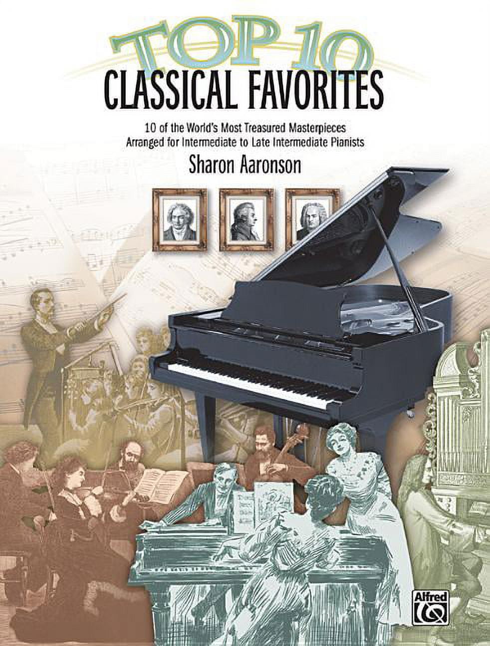 Top 10: Top 10 Classical Favorites: 10 of the World's Most Treasured ...