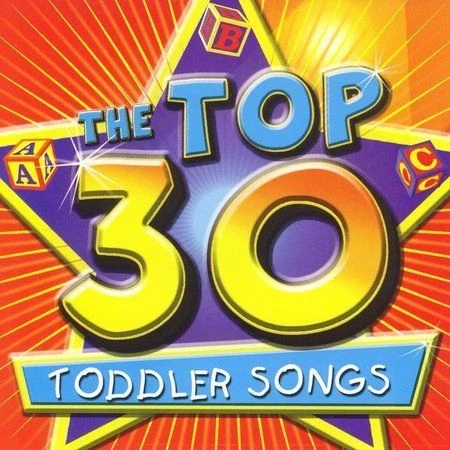 Top 30 Toddler Songs - Music CD - - 2005-04-12 - Kidzup - Very G - Sold ...