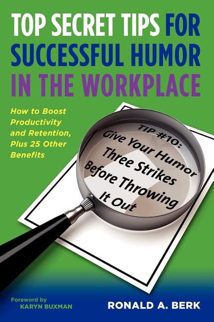 Top Secret Tips for Successful Humor in the Workplace (Paperback ...