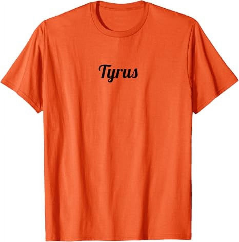 Top That Says the Name TYRUS | Cute Adults Kids - Graphic T-Shirt ...