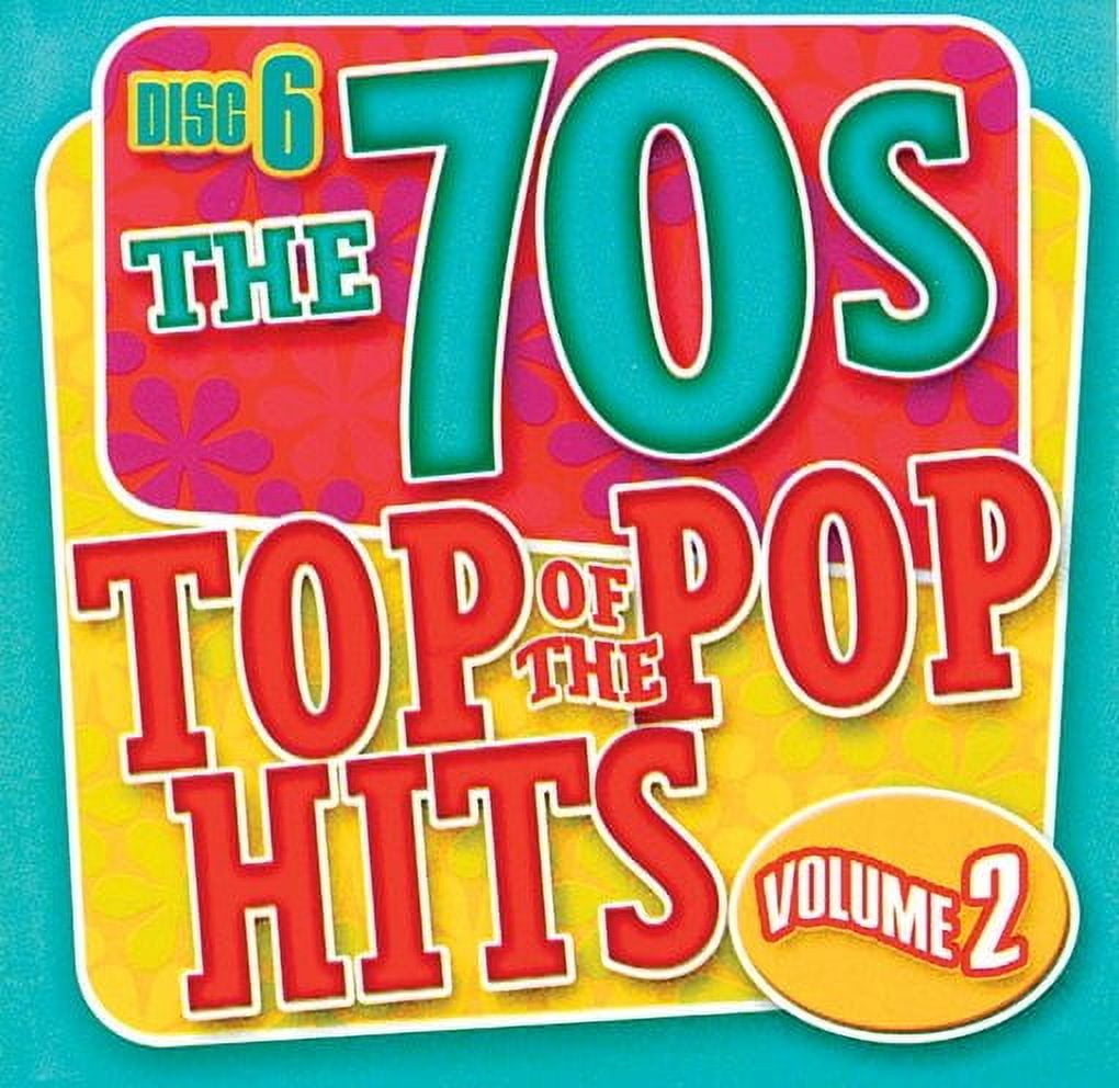 Top of the Pop Hits - The 70s - Volume 2 - Disc 6 - Walmart.com