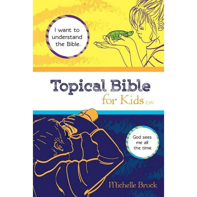 Topical Bible for Kids: English Standard Version (ESV) - Walmart.com