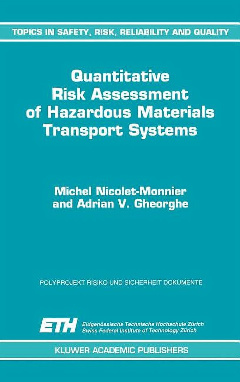 Topics in Safety, Risk, Reliability and Quantitative Risk Assessment of ...
