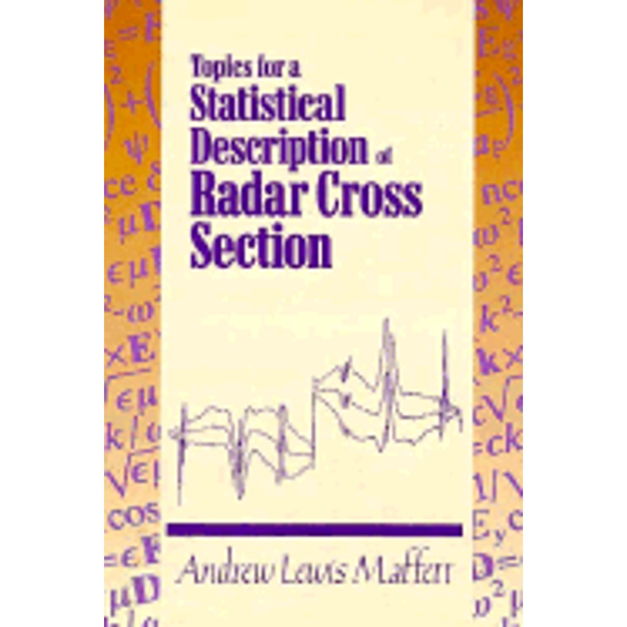 Pre-Owned Topics for a Statistical Description of Radar Cross Section ...
