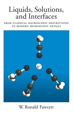 Pre-Owned Liquids, Solutions, and Interfaces: From Classical ...