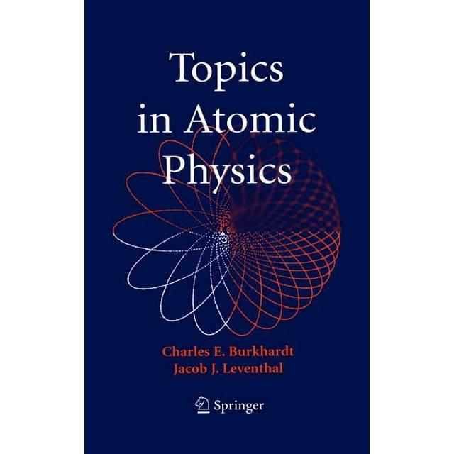 Topics in Atomic Physics (Hardcover) - Walmart.com