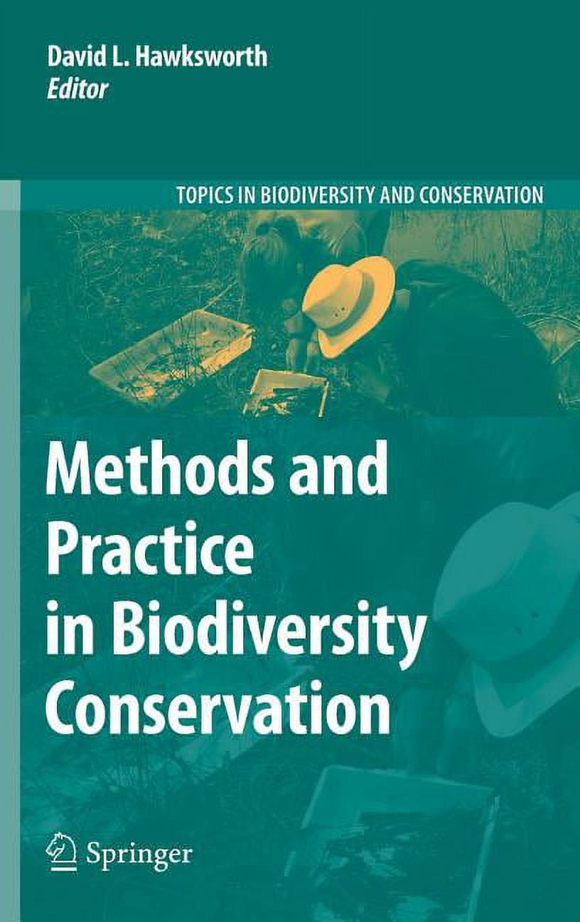 Topics in Biodiversity and Conservation: Methods and Practice in ...
