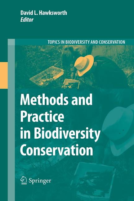 Topics in Biodiversity and Conservation Methods and Practice in ...