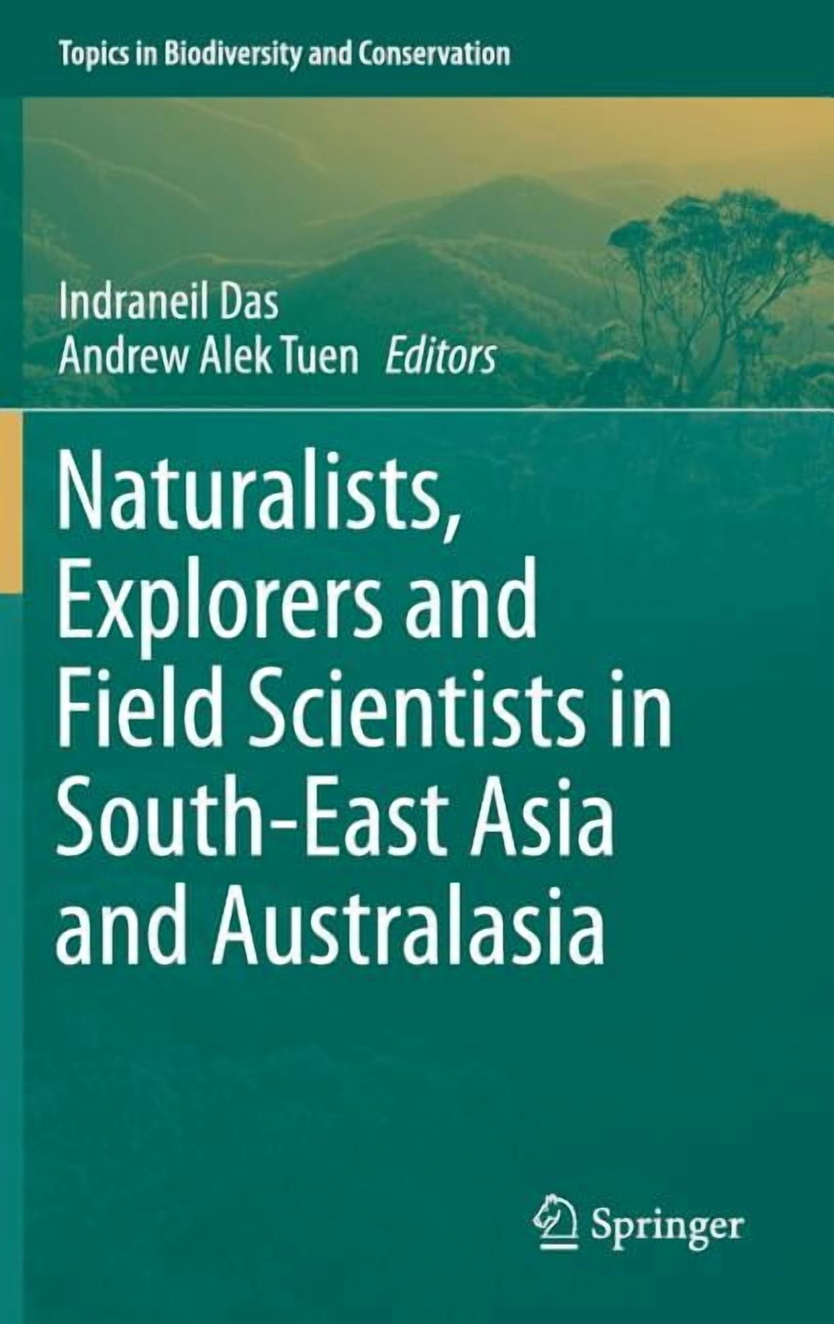 Topics in Biodiversity and Conservation Naturalists, Explorers and ...