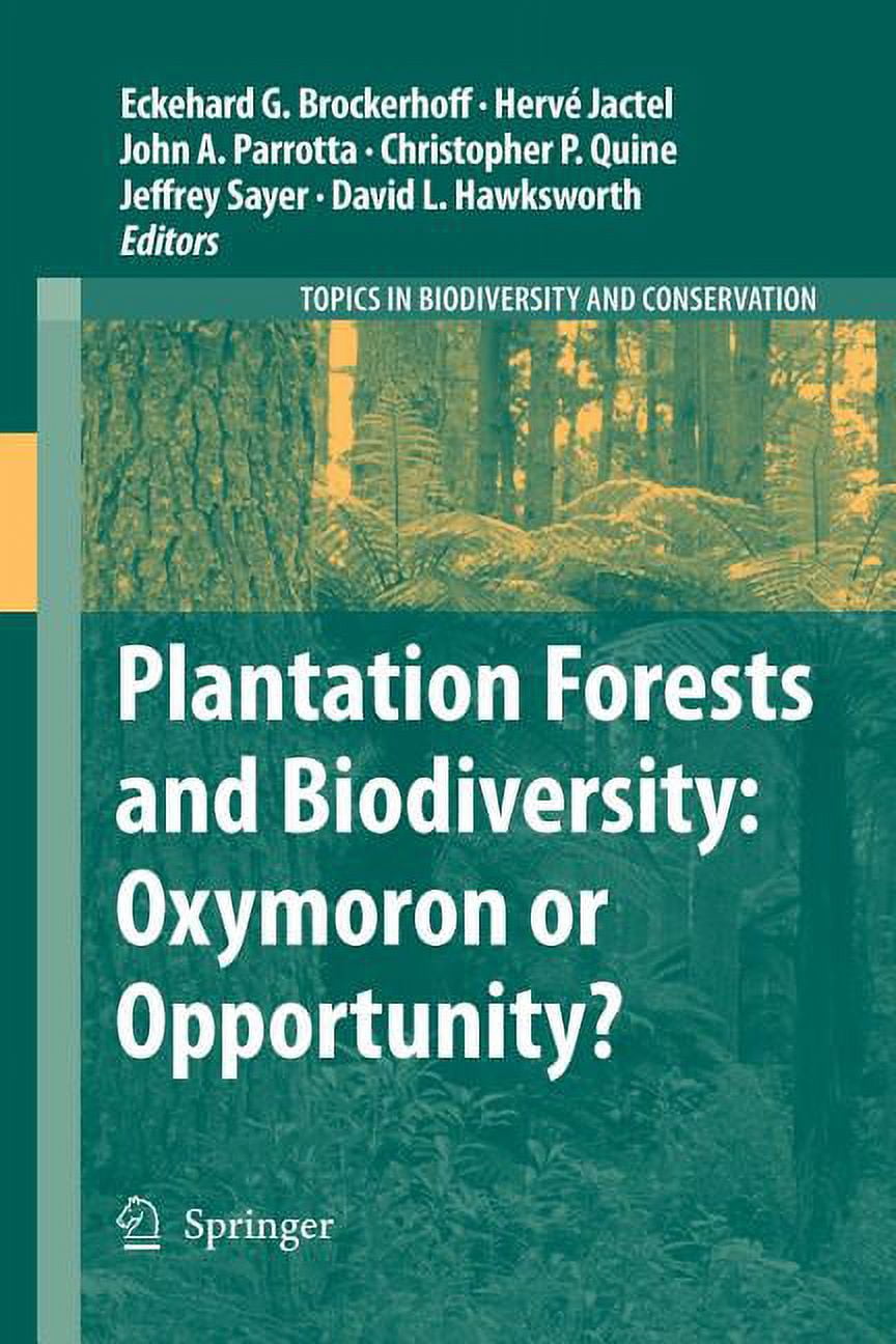 Topics in Biodiversity and Conservation Plantation Forests and ...