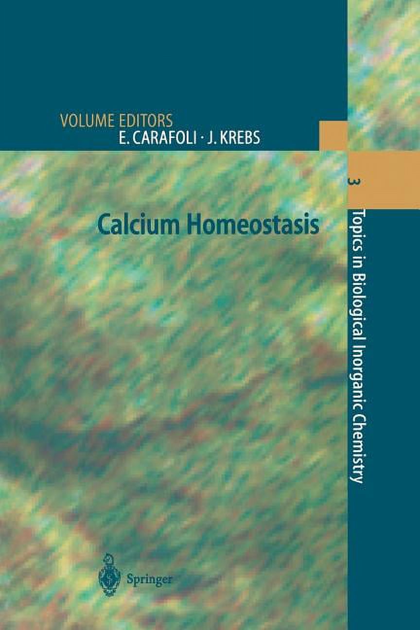 Topics in Biological Inorganic Chemistry Calcium Homeostasis, Book 3 ...