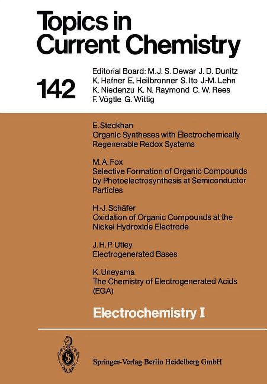 Topics in Current Chemistry Electrochemistry I, Book 142, (Paperback ...