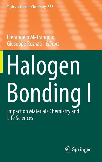 Topics in Current Chemistry Halogen Bonding I: Impact on Materials ...
