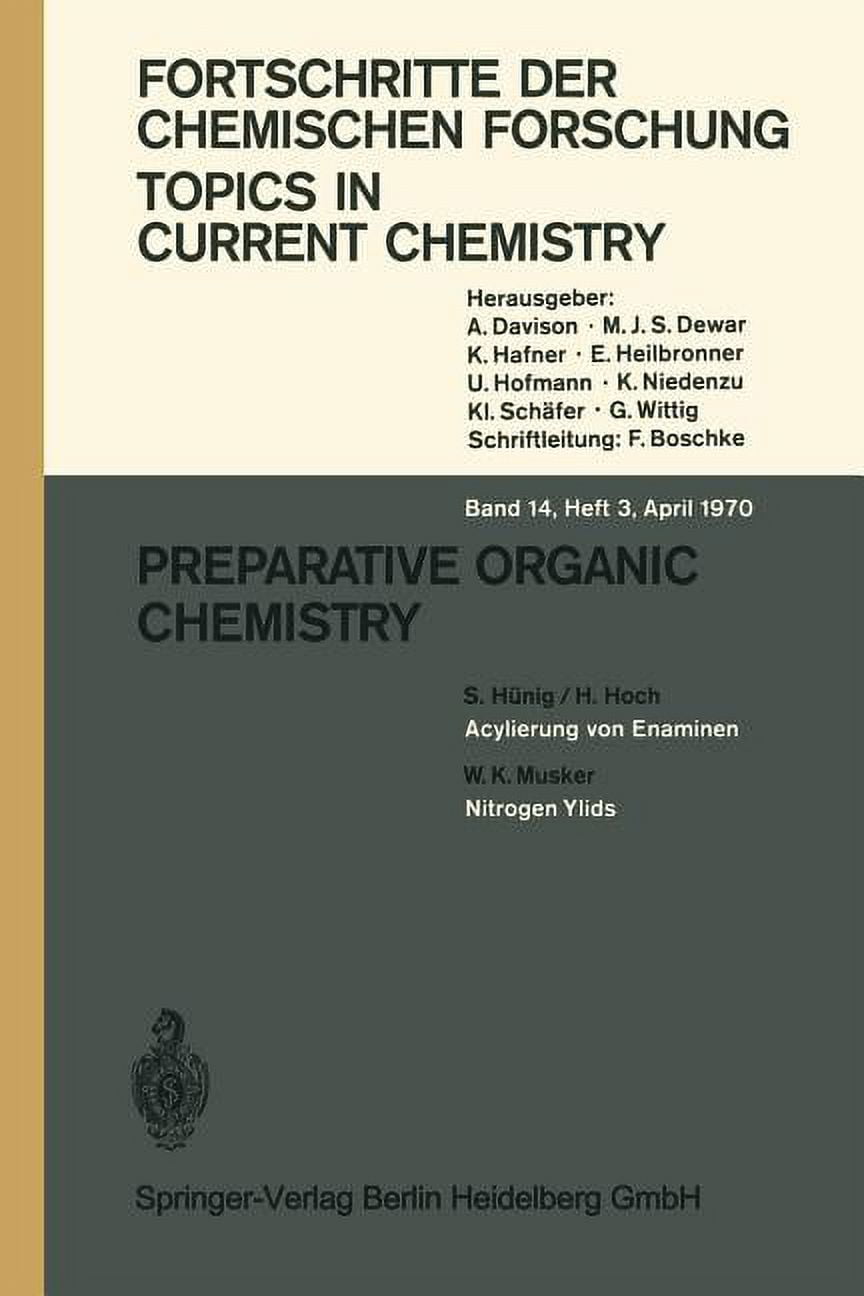 Topics in Current Chemistry: Preparative Organic Chemistry (Paperback ...