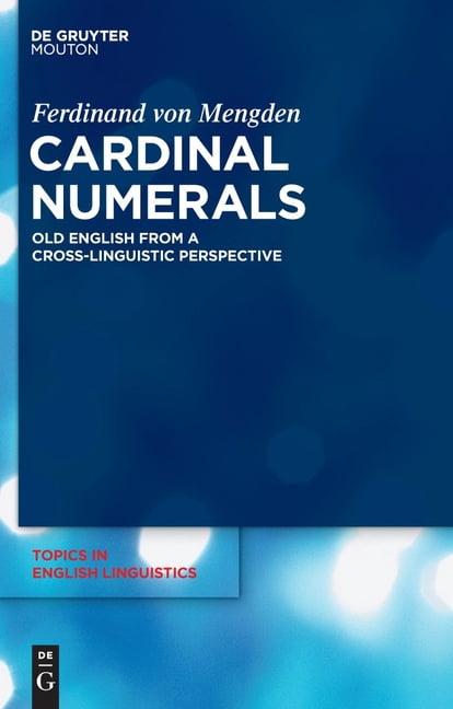 Topics in English Linguistics Cardinal Numerals: Old English from a ...