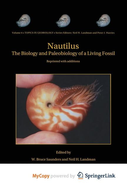 Topics in Geobiology Nautilus: The Biology and Paleobiology of a Living ...