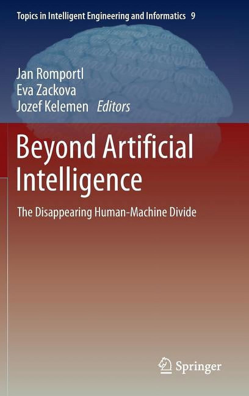 Topics in Intelligent Engineering and Informatics: Beyond Artificial ...