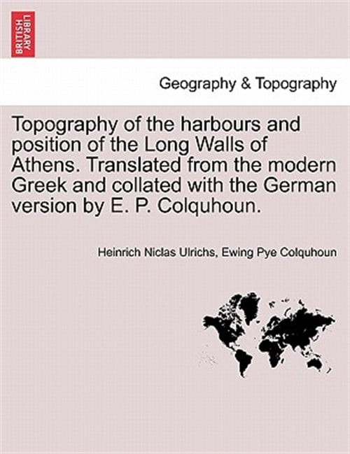Pre-Owned Topography of the Harbours and Position of the Long Walls of ...