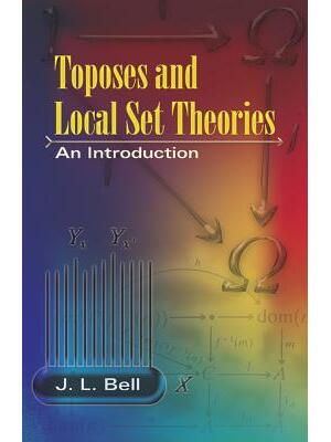 Toposes and Local Set Theories : An Introduction - Walmart.com