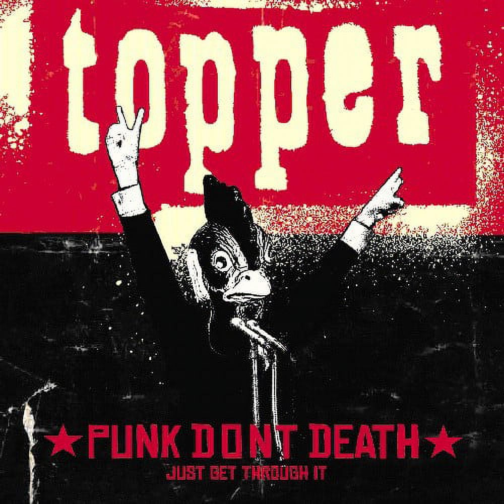 Topper - Punk Don't Death (Just Get Through It) - Punk Rock - CD ...