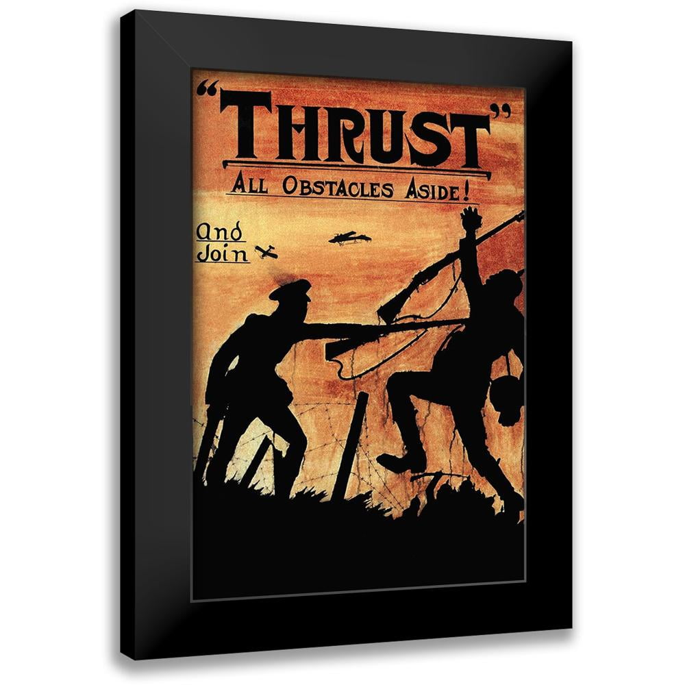 Topple, W. 17x24 Black Modern Framed Museum Art Print Titled - WWI: Thrust All Obstacles Aside ...
