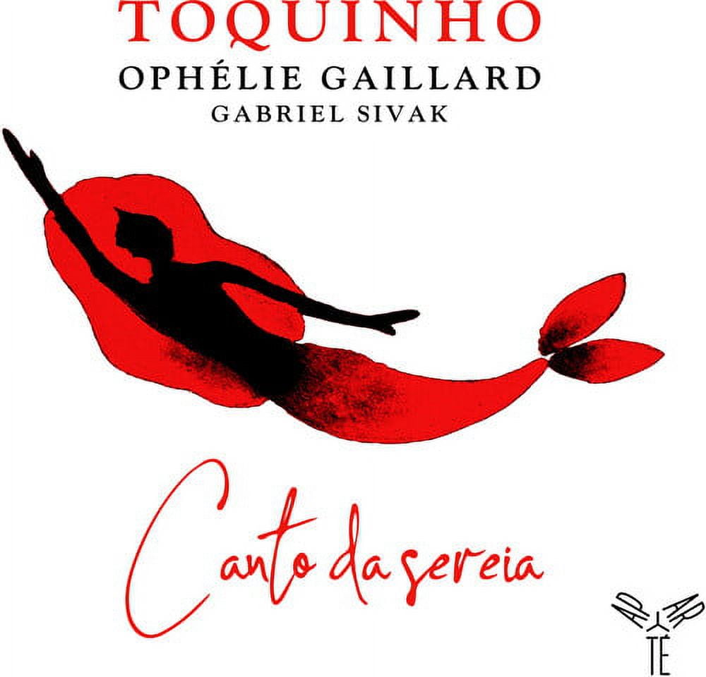 Toquinho & Ophelie Gaillard - Canto da sereia - Music & Performance ...