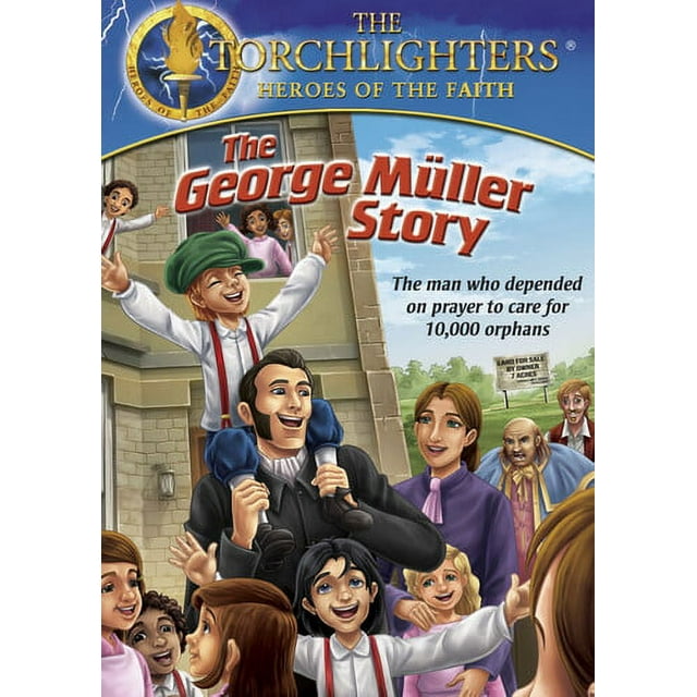 Torchlighters: George Muller Story (DVD), Dreamscape, Animation ...