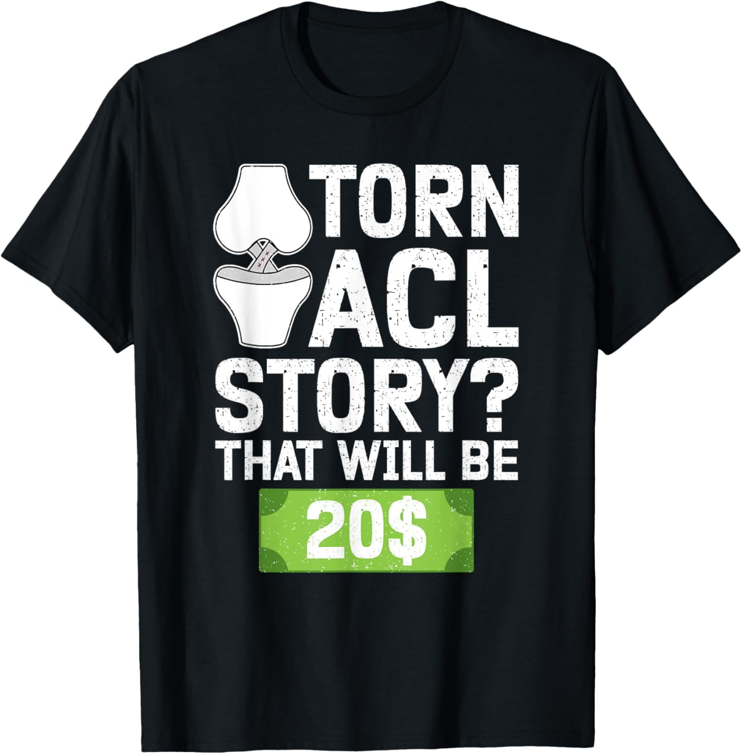 Torn ACL Story ACL Surgery Recovery ACL Surgery Survivor T-Shirt ...