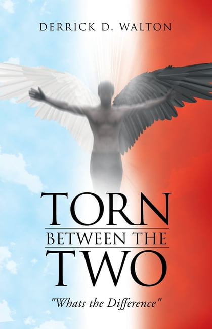 Torn Between the Two : Whats the Difference - Walmart.com