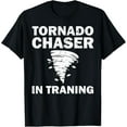 Tornado Chaser Art For Men Women Meteorologist Storm Tornado T-Shirt - Walmart.com