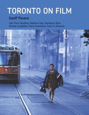 Pre-Owned Toronto on Film (Paperback) 0968913229 9780968913222 ...