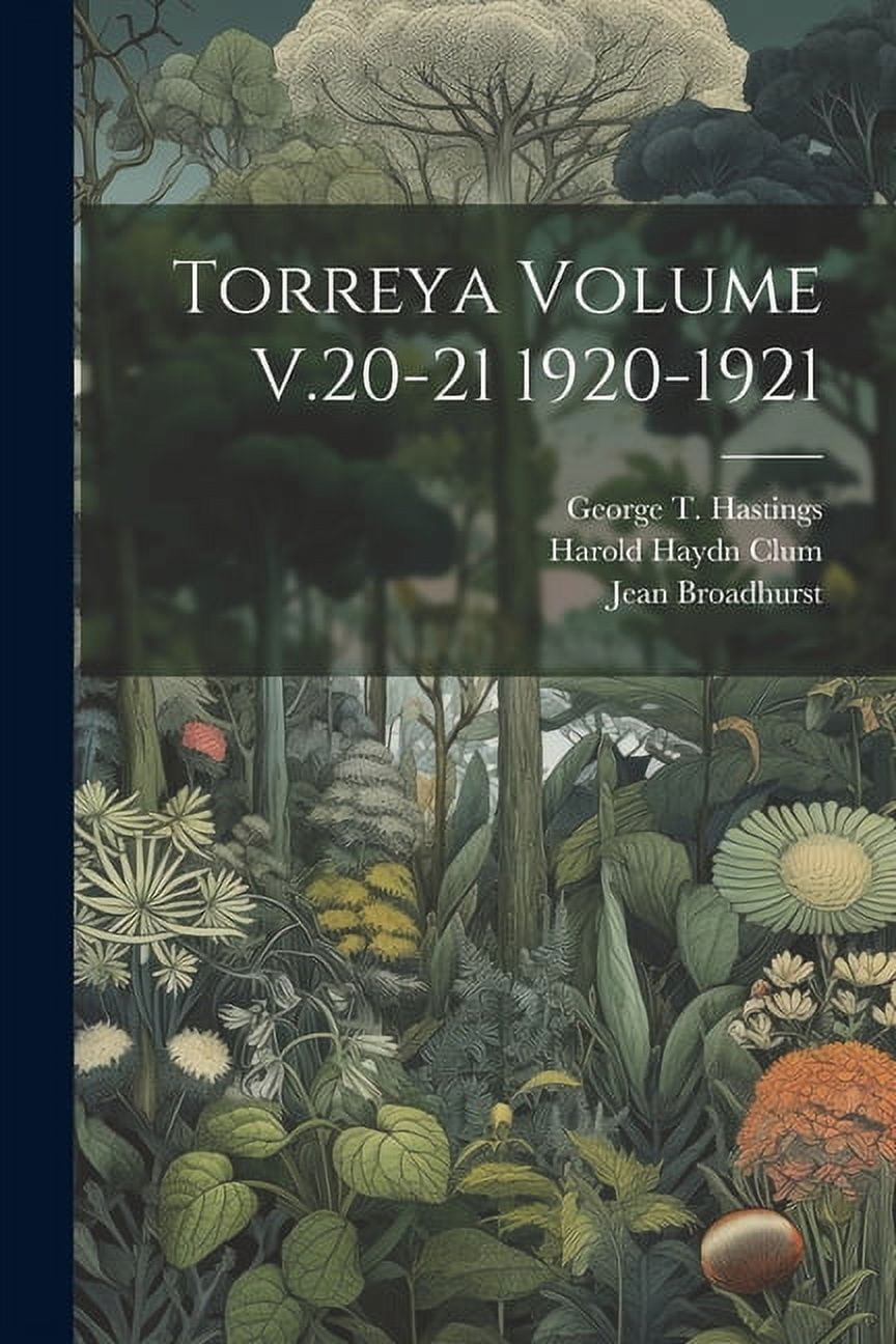 Torreya Volume V.20-21 1920-1921 (Paperback) - Walmart.com