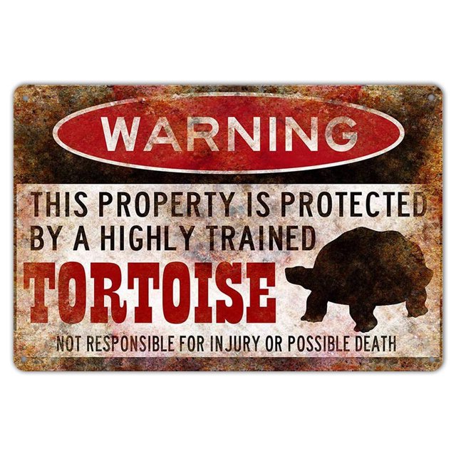 Tortoise Warning Sign Funny Metal Signs Gift Accessories Pet Tin Signs ...