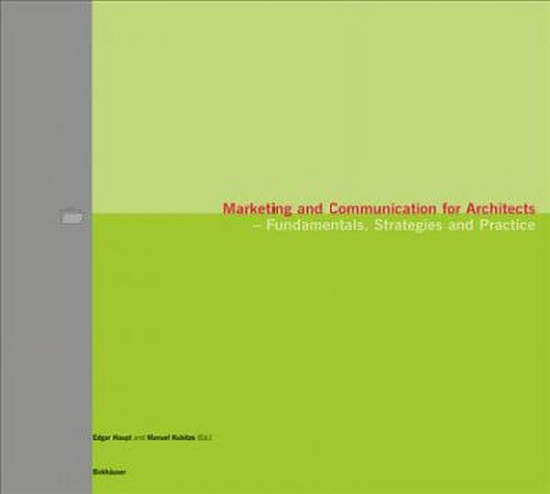 Marketing and Communication for Architects : Fundamentals, Strategies ...