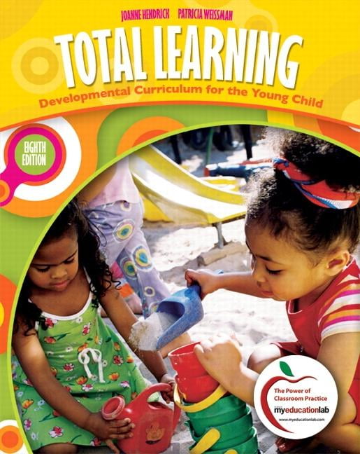 Total Learning: Developmental Curriculum for the Young Child ...