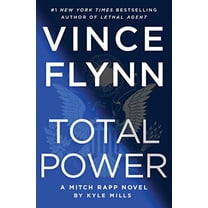 Pre-Owned A Mitch Rapp Novel: Total Power (Series #19) (Hardcover ...