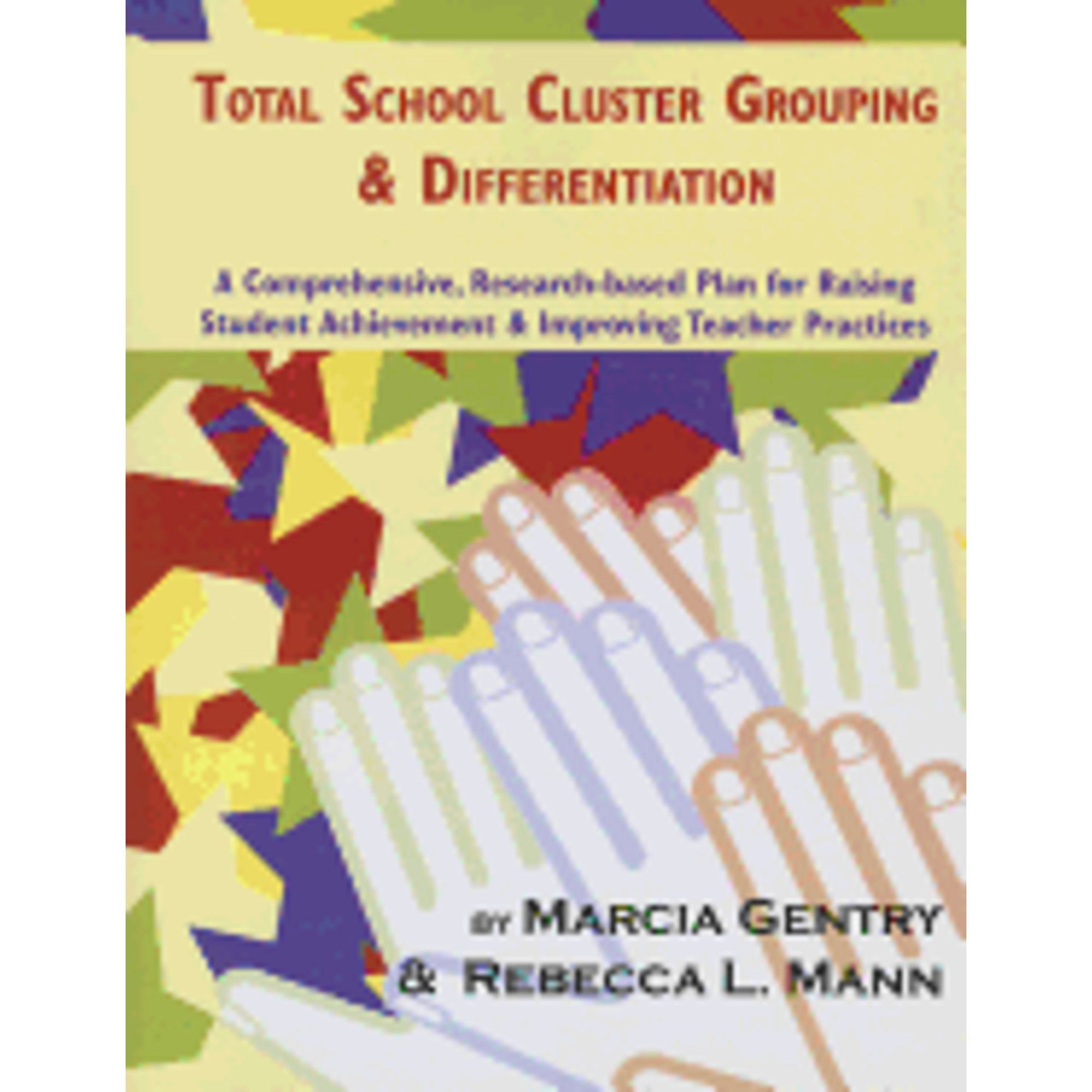Pre-Owned Total School Cluster Grouping and Differentiation: A ...
