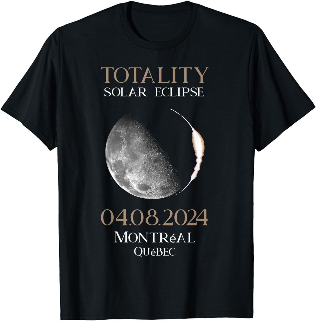 Total Solar Eclipse 2024 04.08 Montréal Québec T-Shirt - Walmart.com